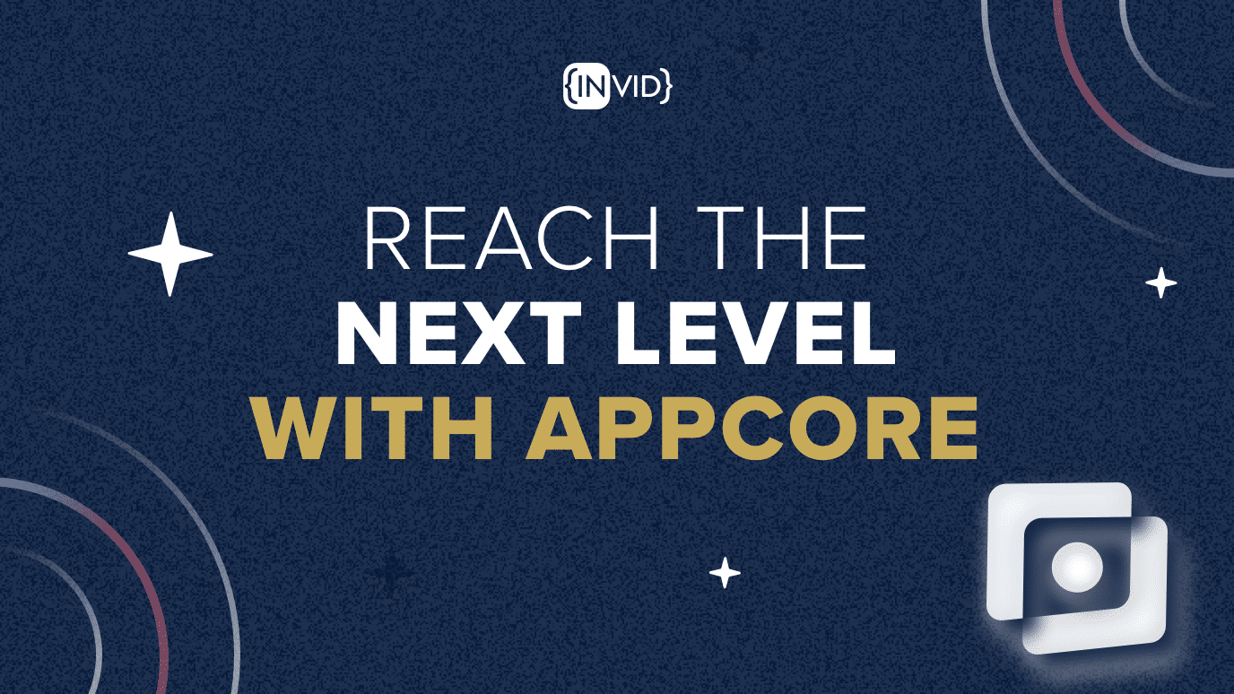 INVID's AppCore: A Quick Overview - INVID | Software Development Company